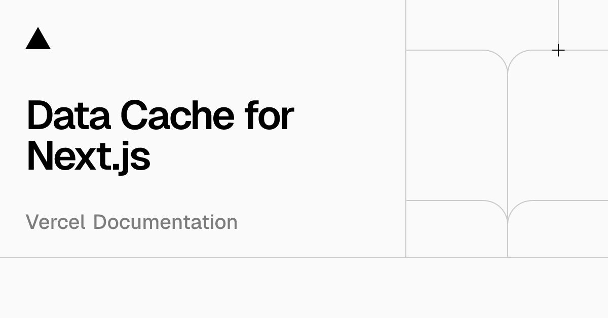 Data Cache for Next.js
