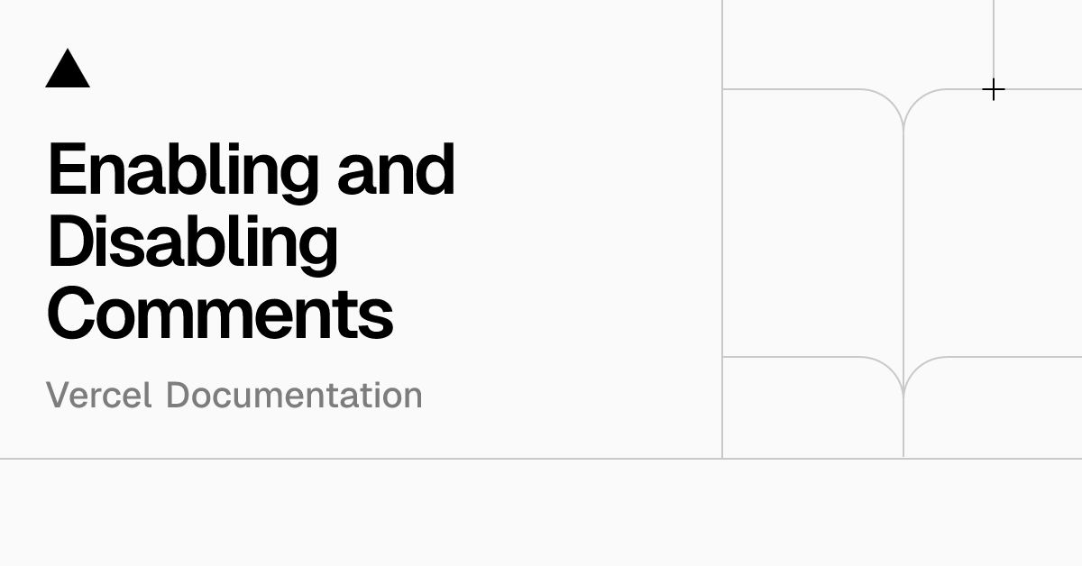 Enabling and Disabling Comments