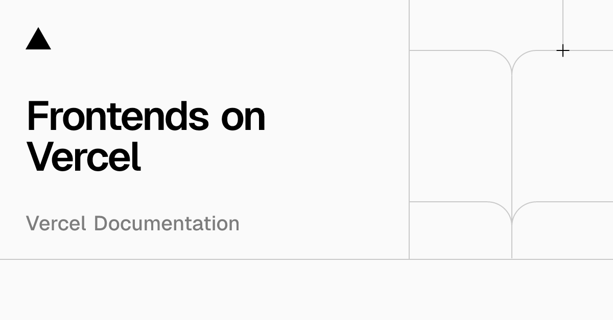 Frontends on Vercel
