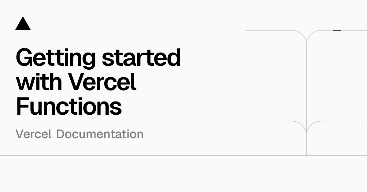 Getting started with Vercel Functions
