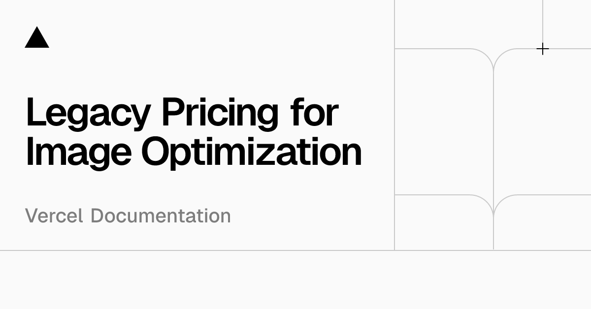 Legacy Pricing for Image Optimization