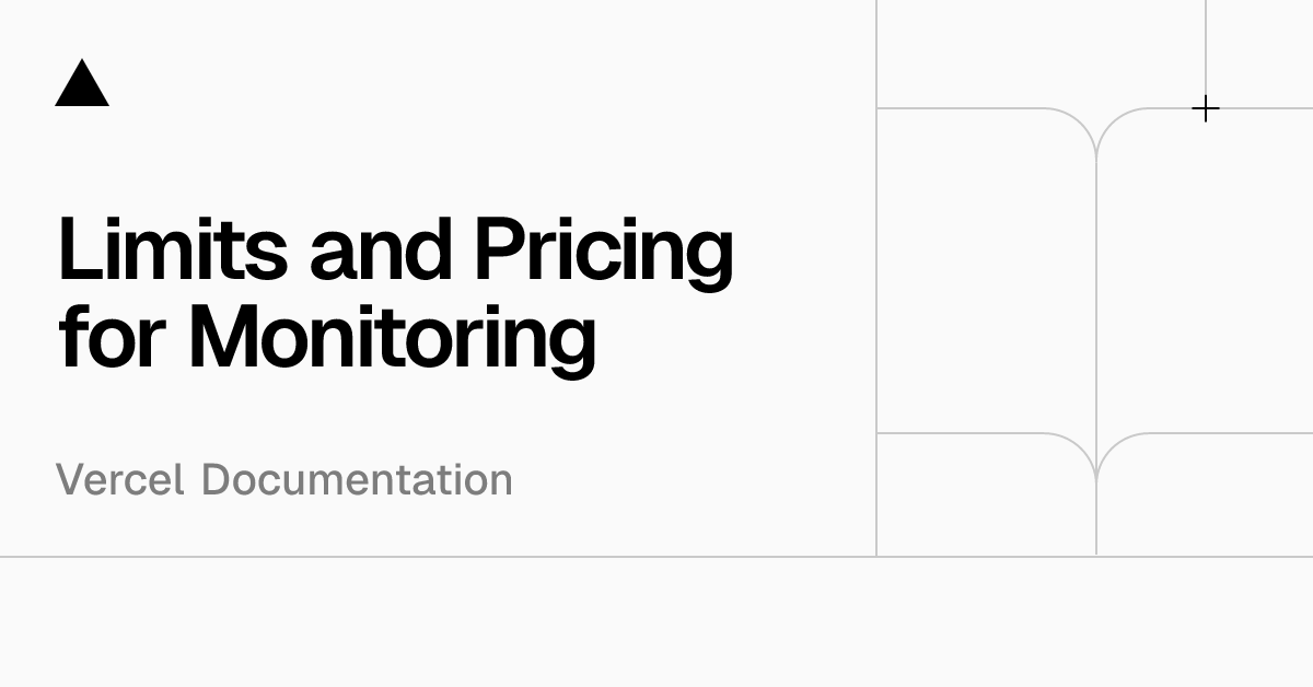 Limits and Pricing for Monitoring