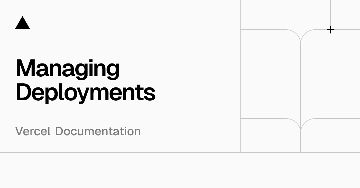 Managing Deployments