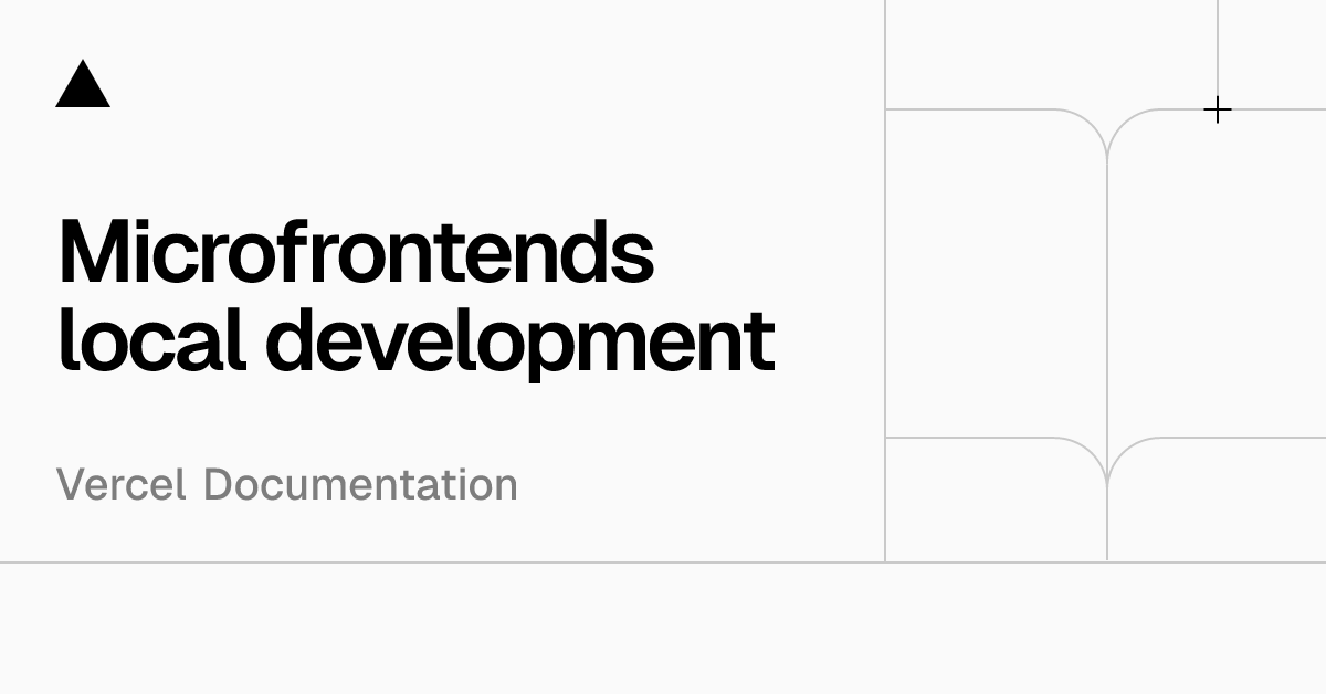 Microfrontends local development