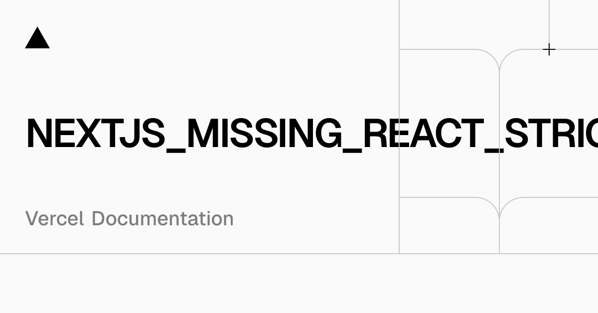Nextjs Missing React Strict Mode