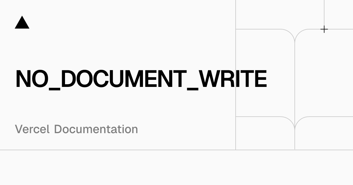 NO_DOCUMENT_WRITE