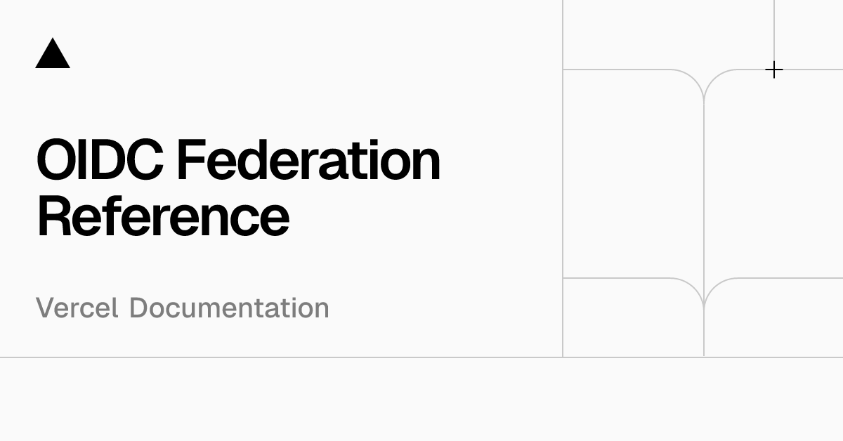 OIDC Federation Reference