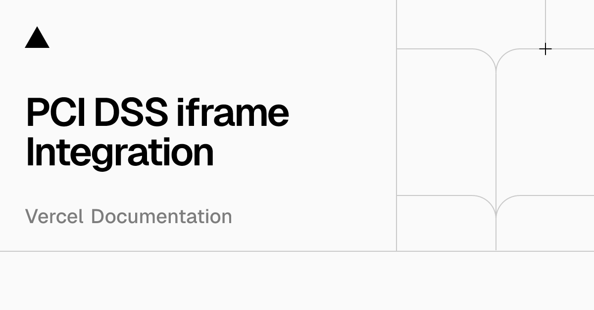 PCI DSS iframe Integration
