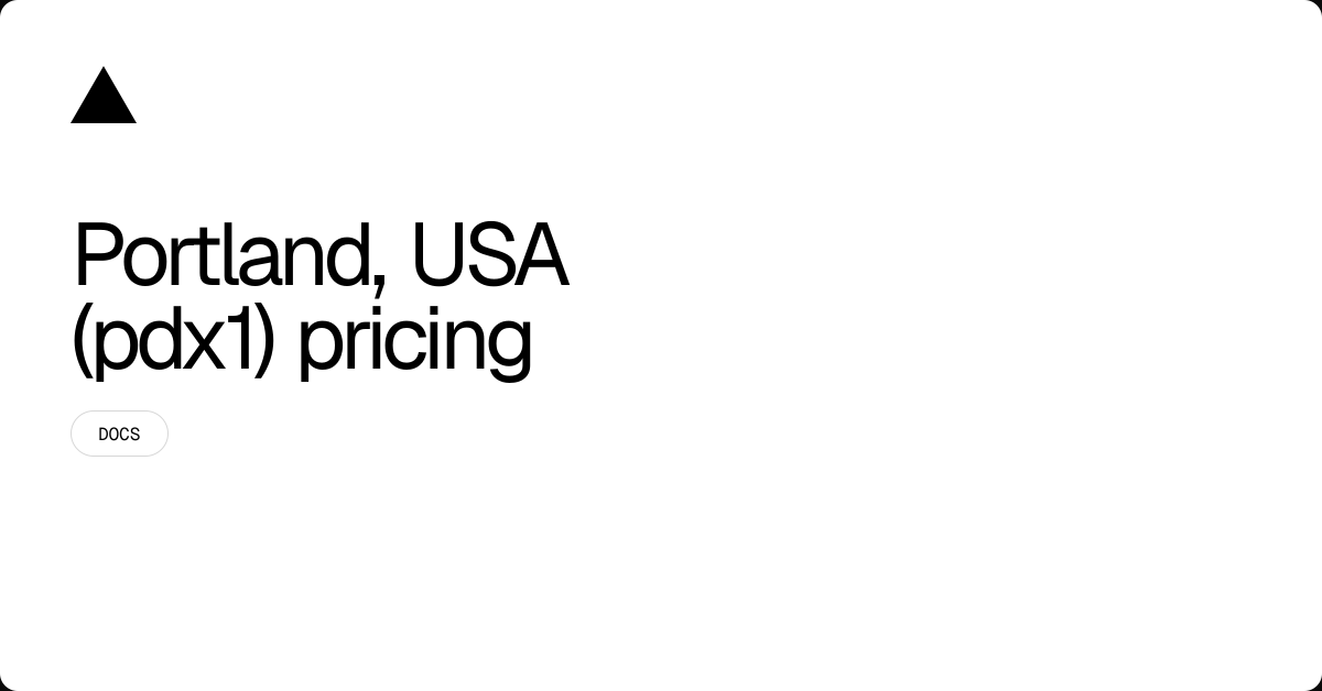 Portland, USA (pdx1) pricing