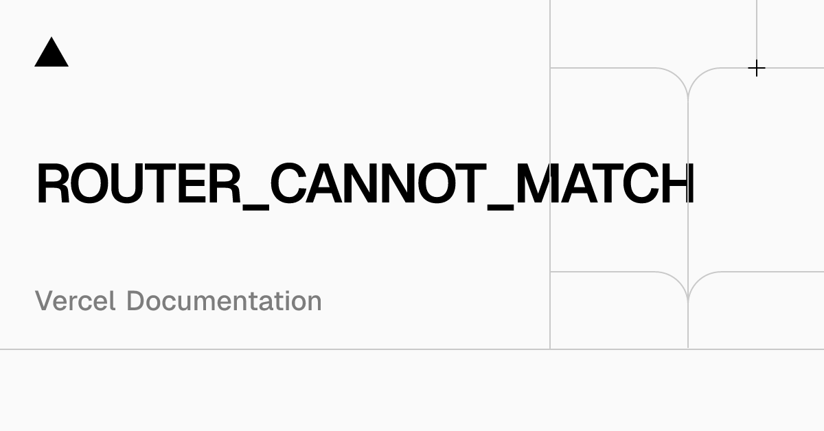 ROUTER_CANNOT_MATCH