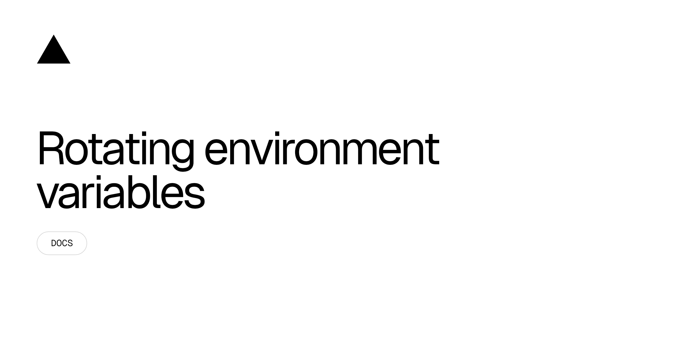 Rotating environment variables
