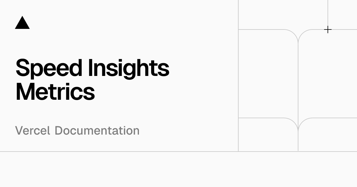 Speed Insights Metrics