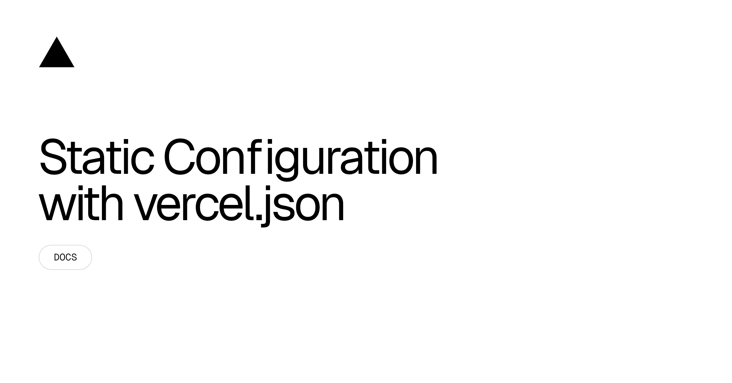 Static Configuration with vercel.json