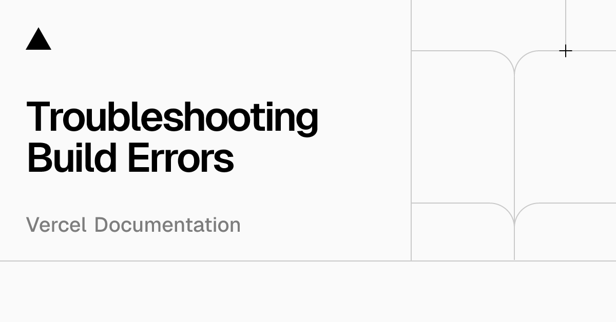 Troubleshooting Build Errors
