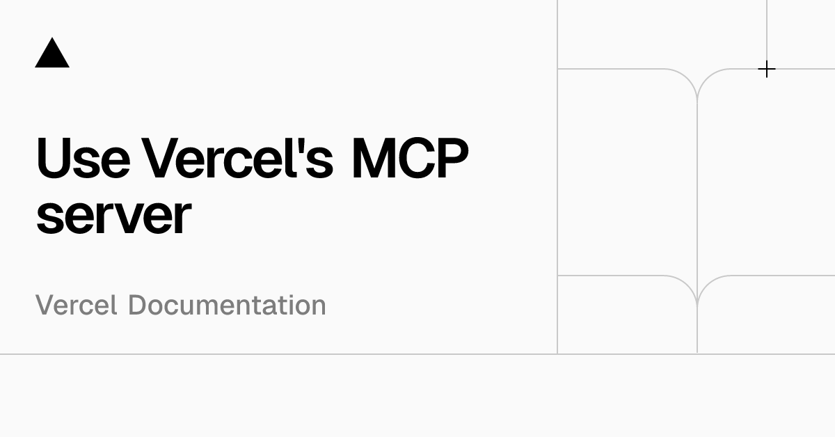 Use Vercel's MCP server