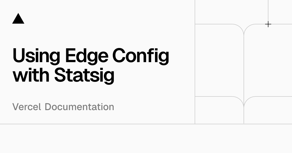 Using Edge Config with Statsig
