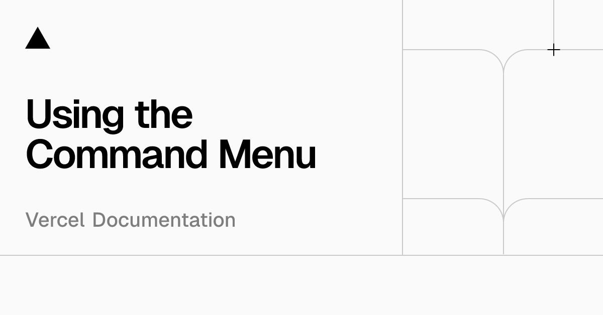 Using the Command Menu