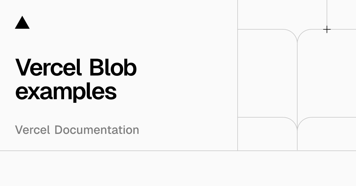 Vercel Blob examples