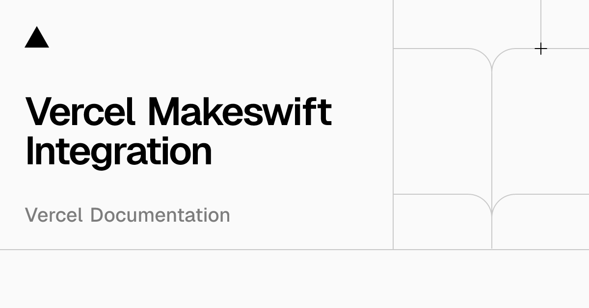 Vercel Makeswift Integration