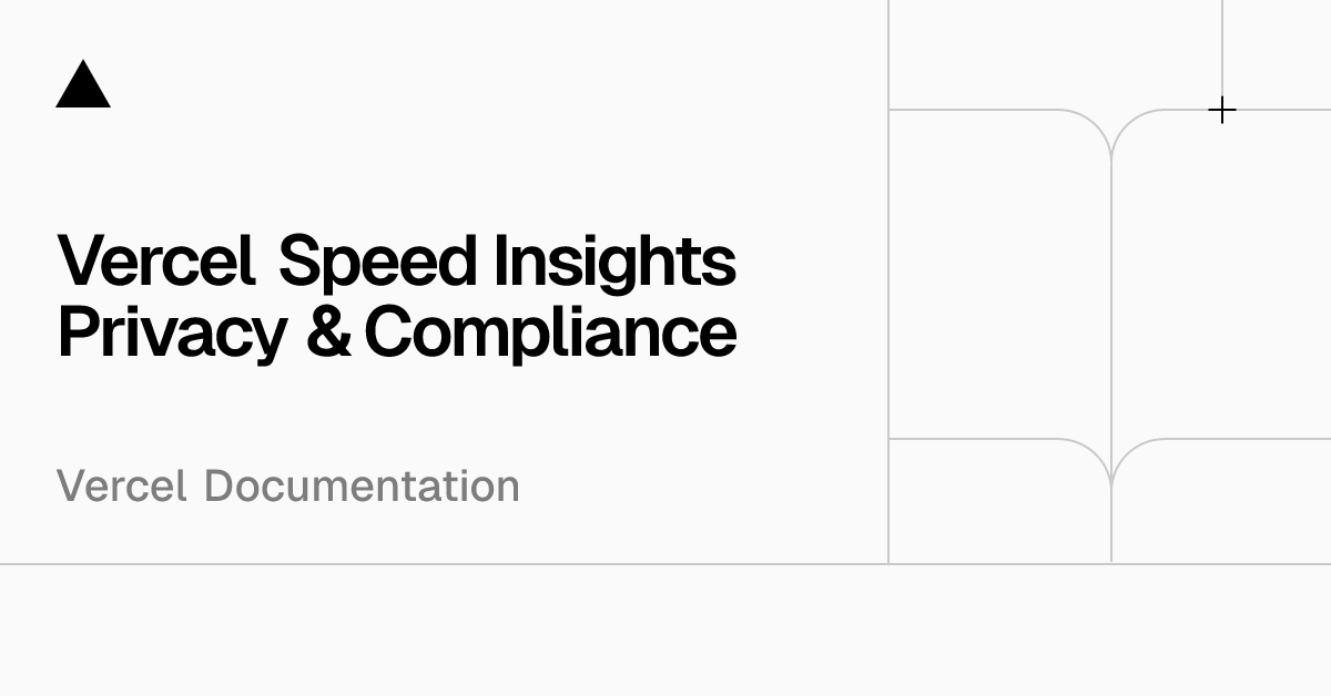 Vercel Speed Insights Privacy & Compliance