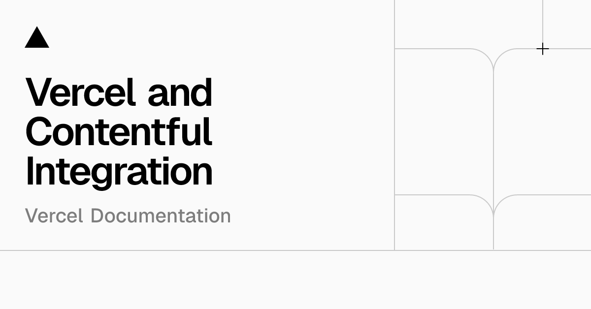 Vercel and Contentful Integration