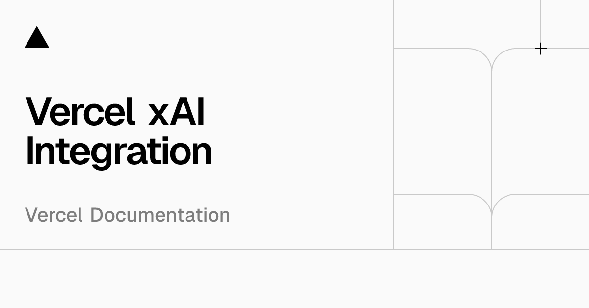 Vercel xAI Integration