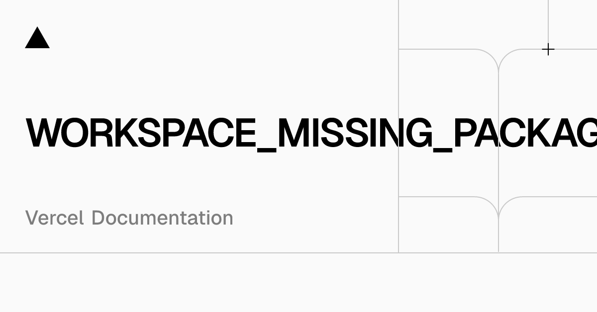 WORKSPACE_MISSING_PACKAGE_JSON