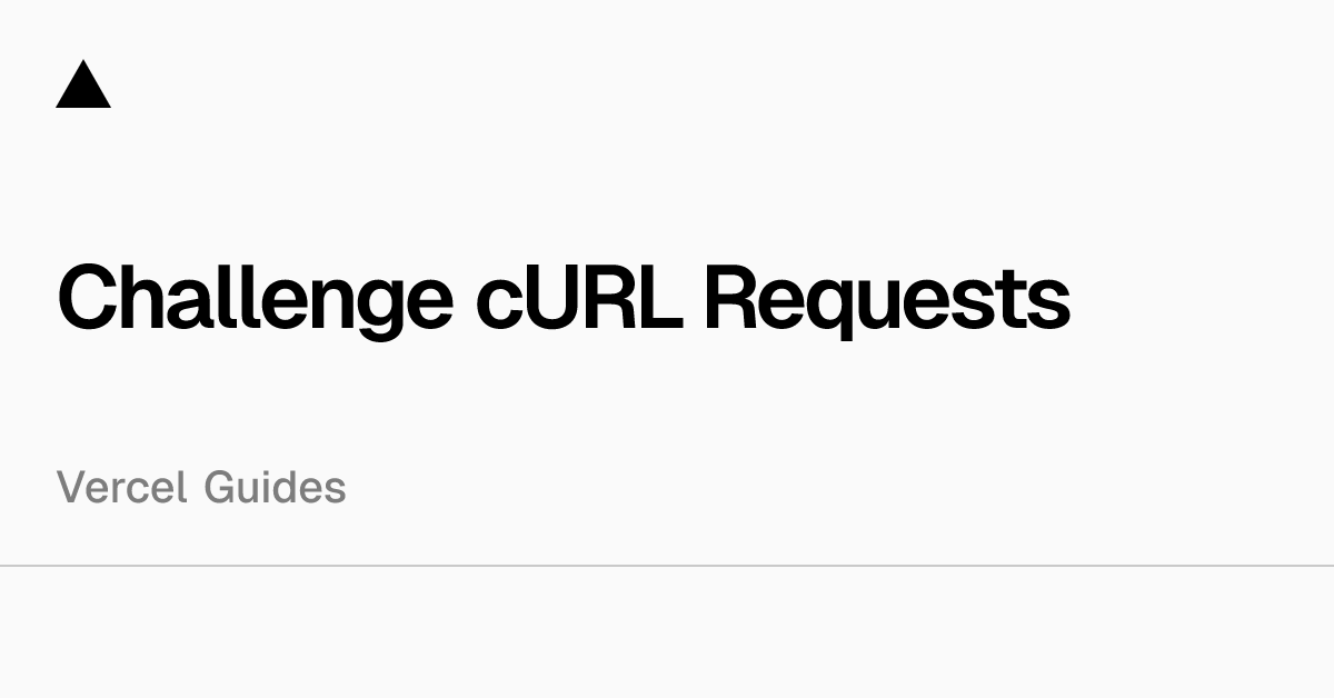 Challenge cURL Requests