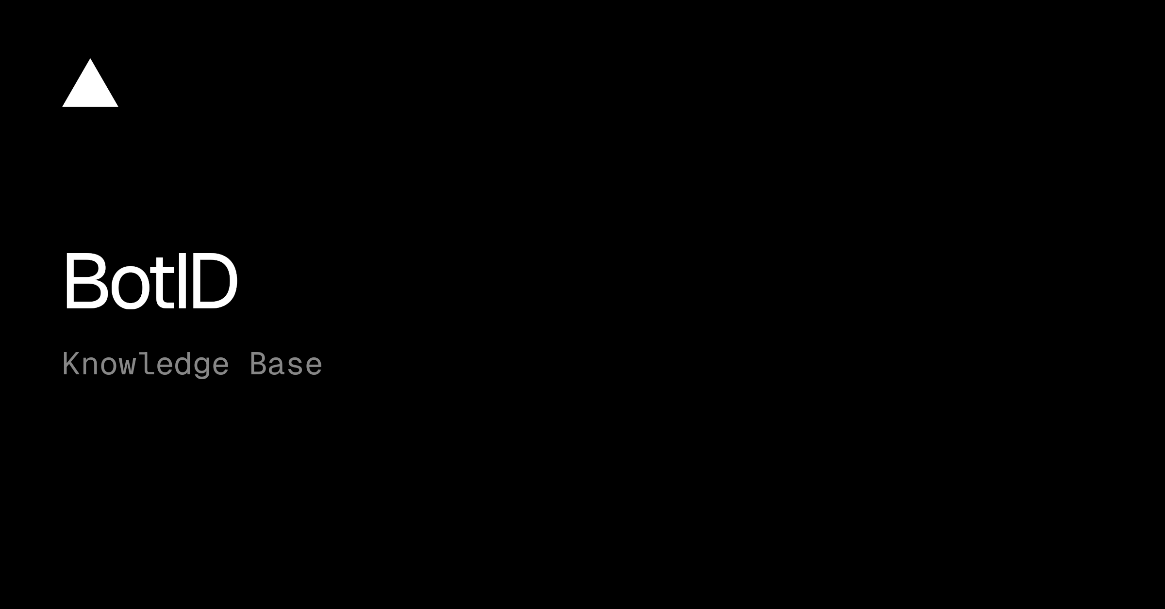 BotID | Vercel Knowledge Base