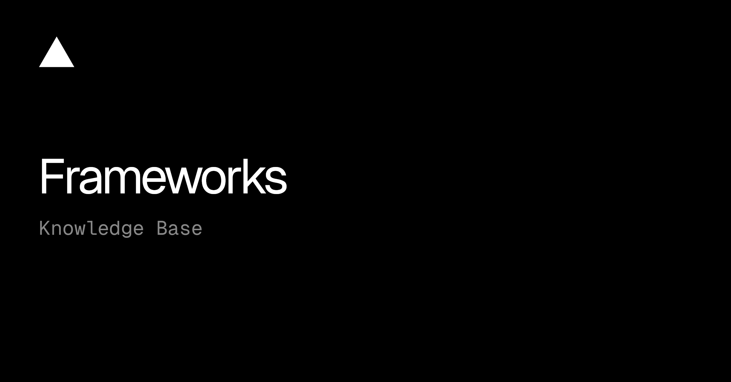 Frameworks | Vercel Knowledge Base