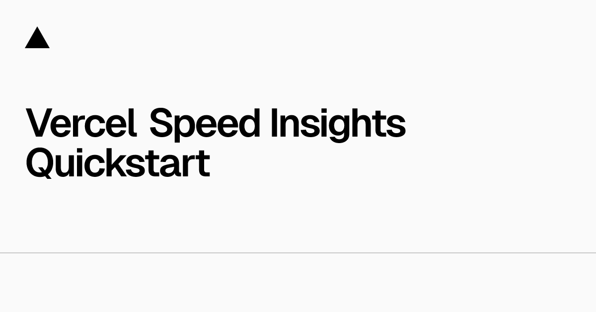 Vercel Speed Insights Quickstart