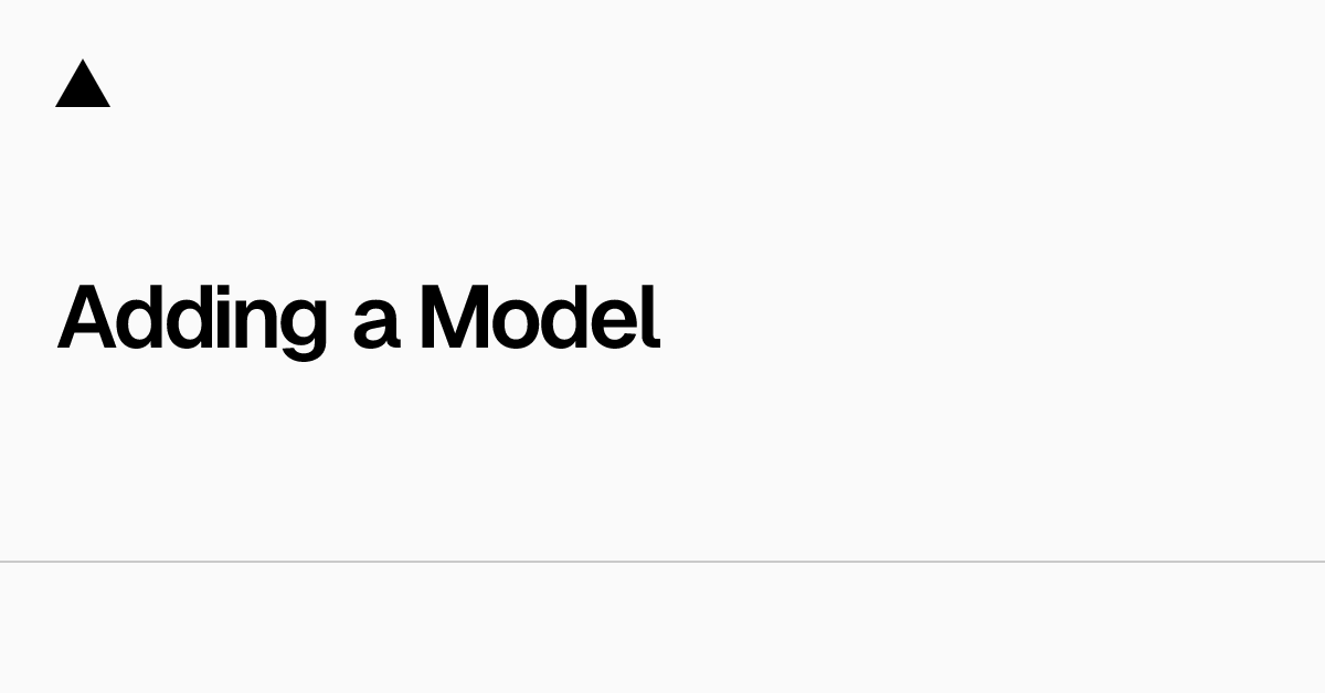 Adding a Model