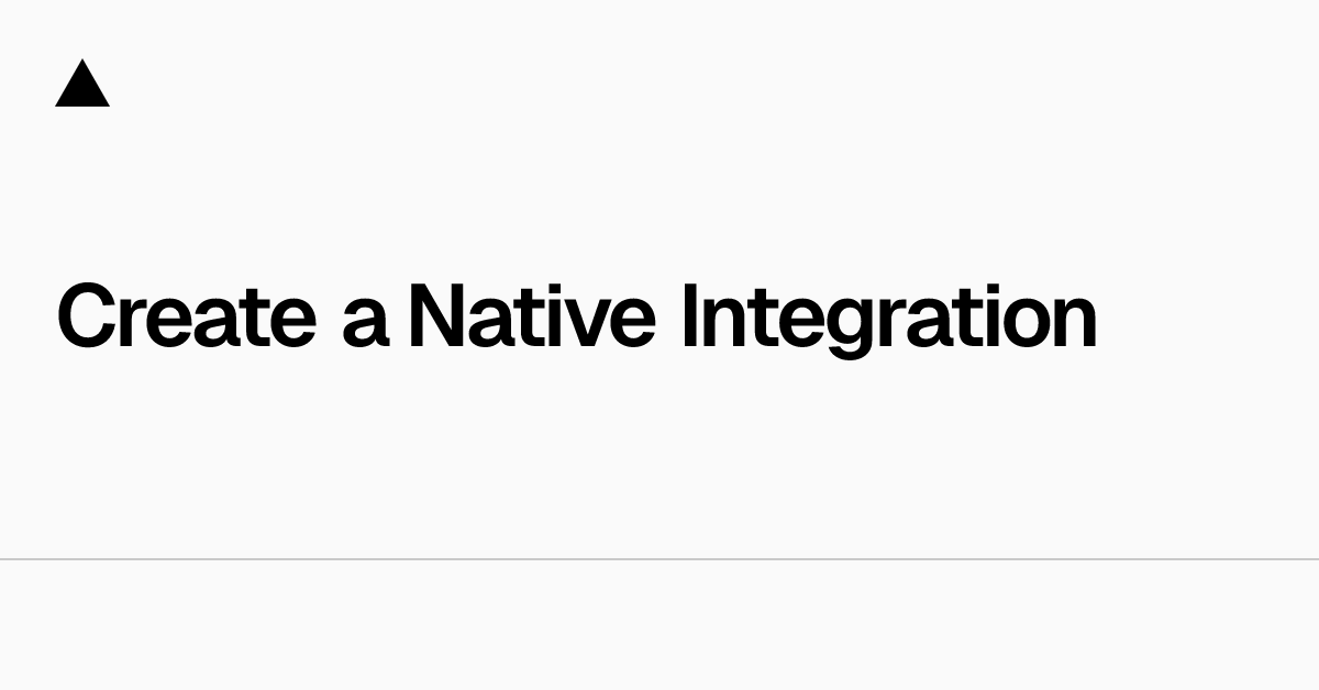 Create a Native Integration