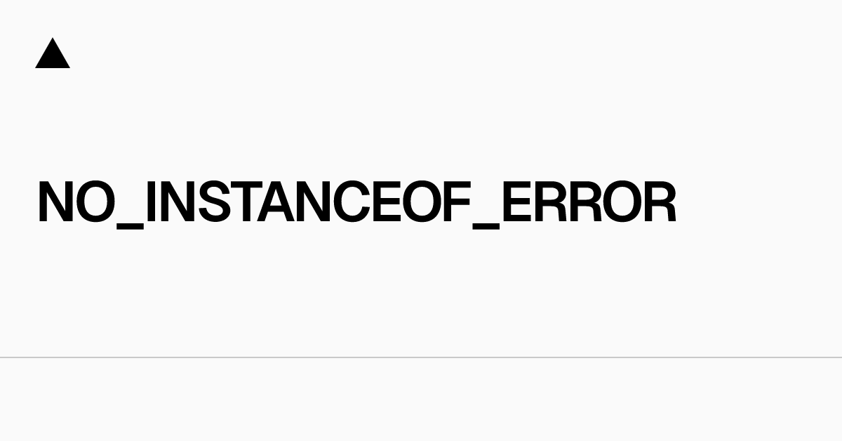 NO_INSTANCEOF_ERROR
