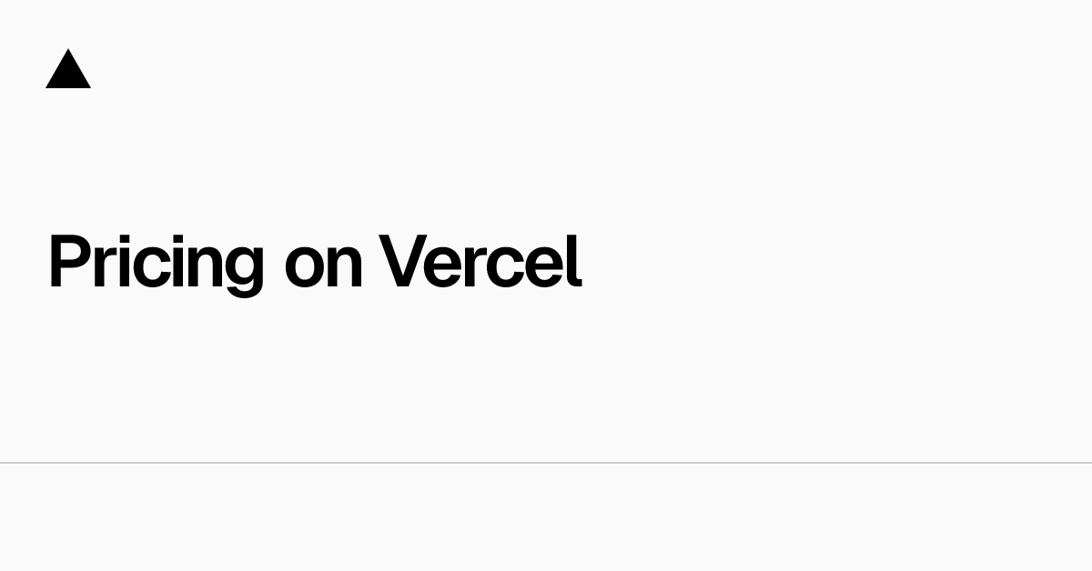 Pricing on Vercel