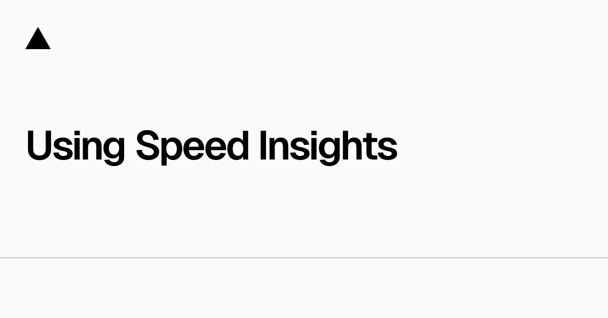 Using Speed Insights