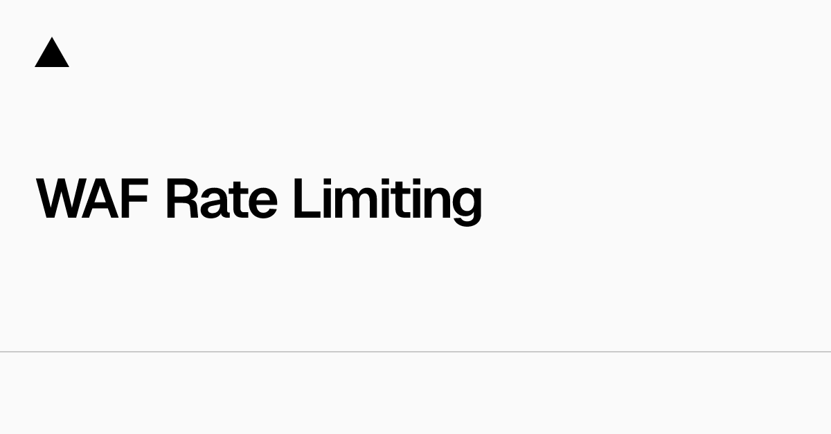 WAF Rate Limiting