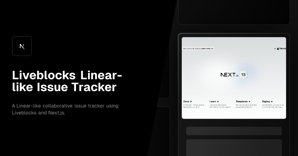Liveblocks Linear-like Issue Tracker