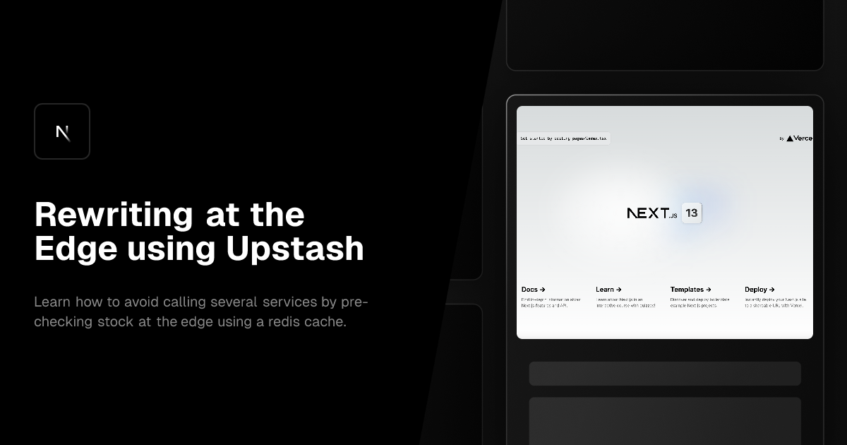 Rewriting at the Edge using Upstash