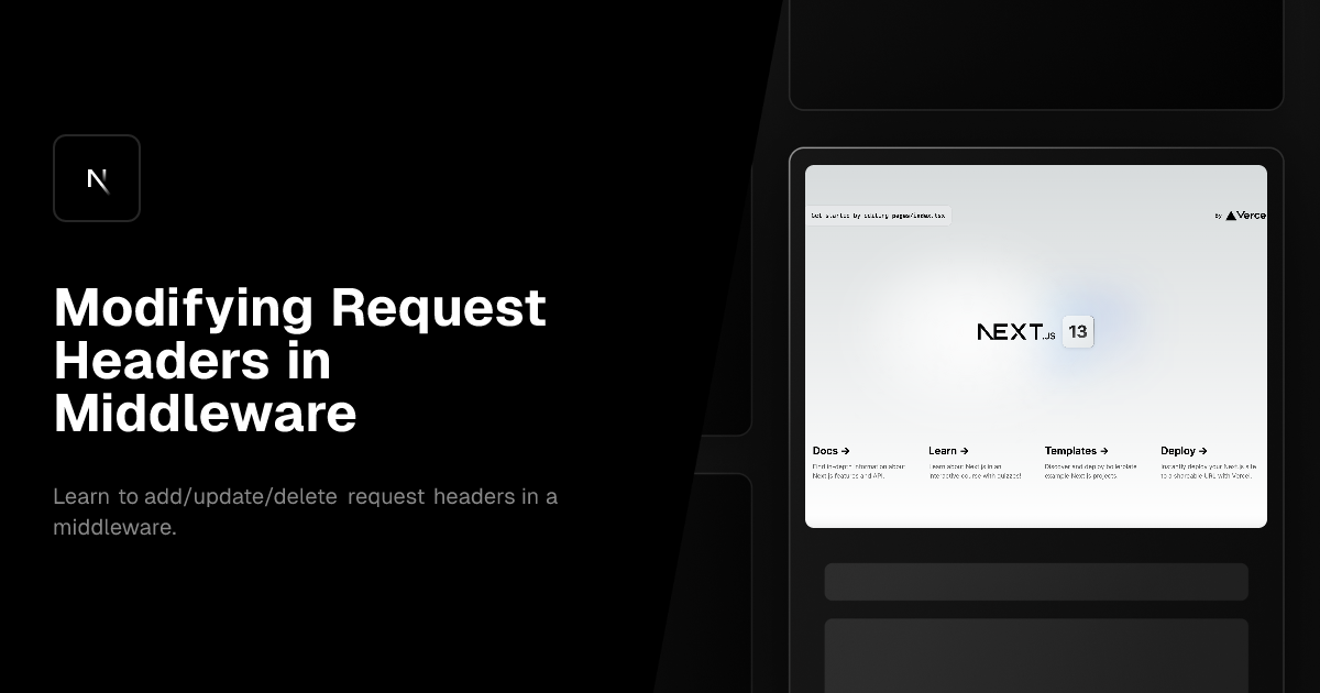 Modifying Request Headers in Middleware