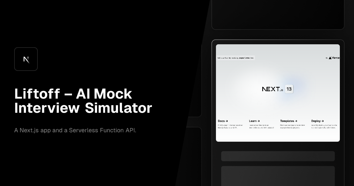 Liftoff – AI Mock Interview Simulator