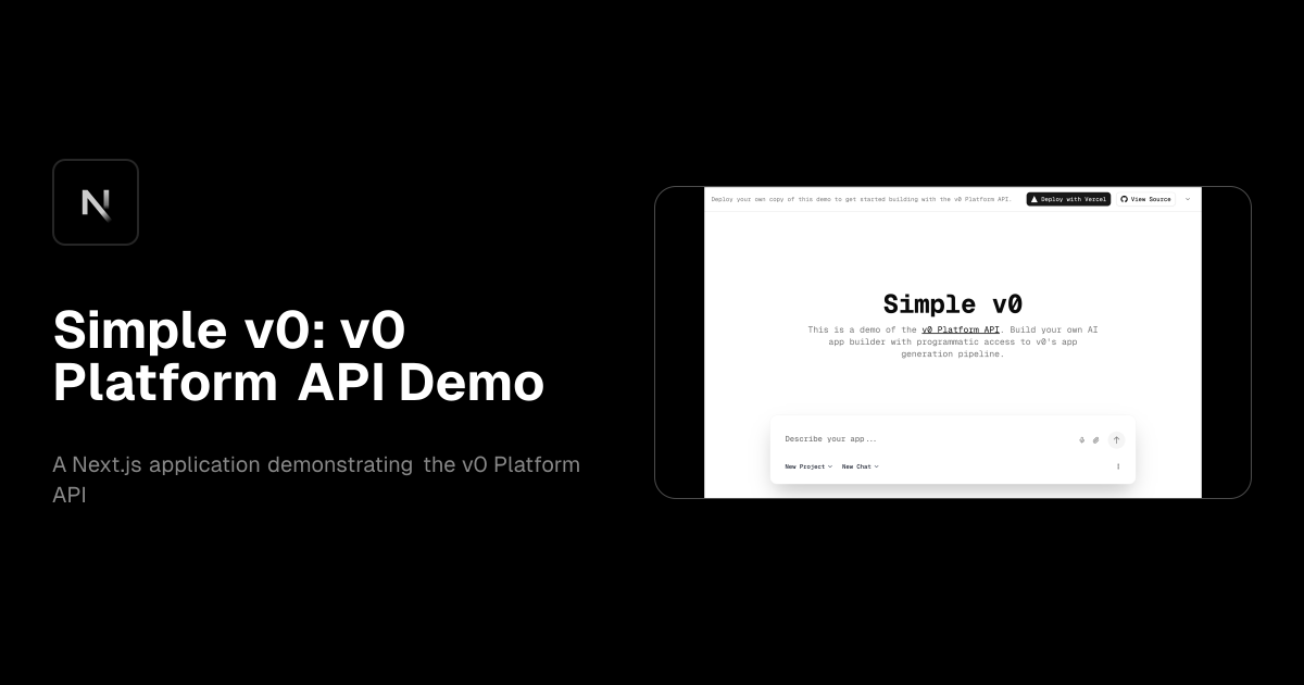 Simple v0: v0 Platform API Demo - Vercel