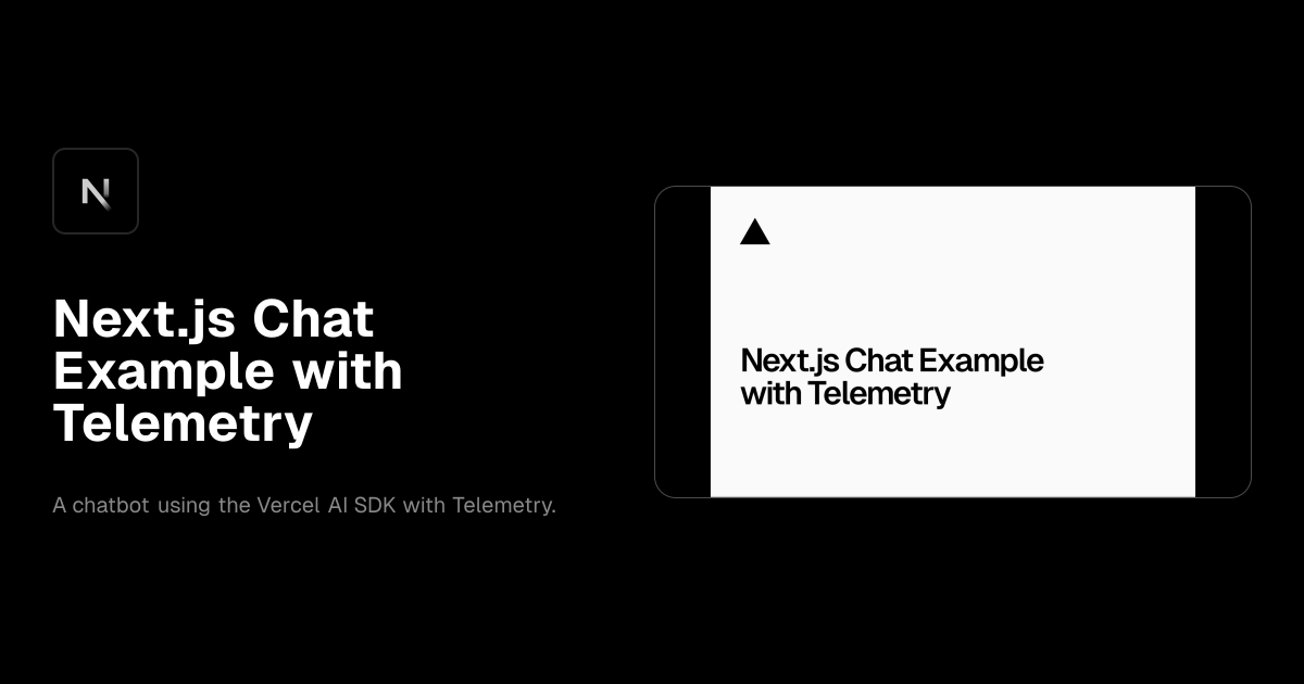 Next.js Chat Example with Telemetry - Vercel