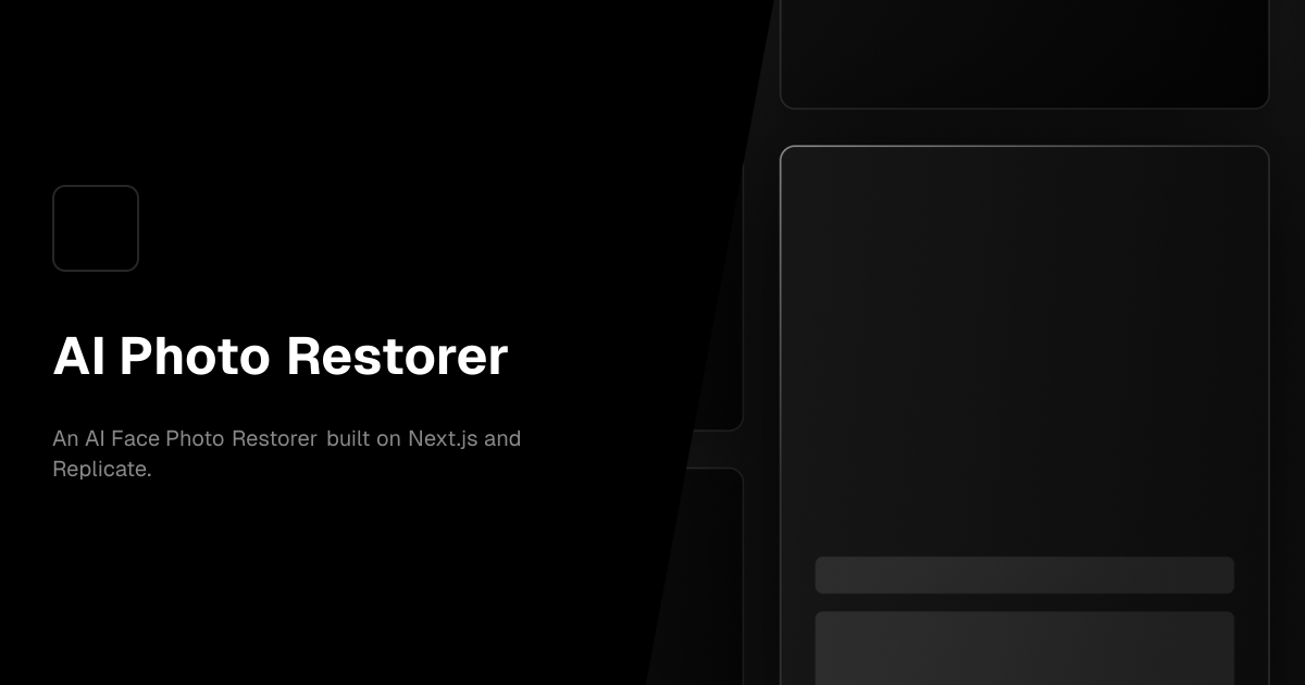 AI Photo Restorer built on Next.js and Replicate - Vercel